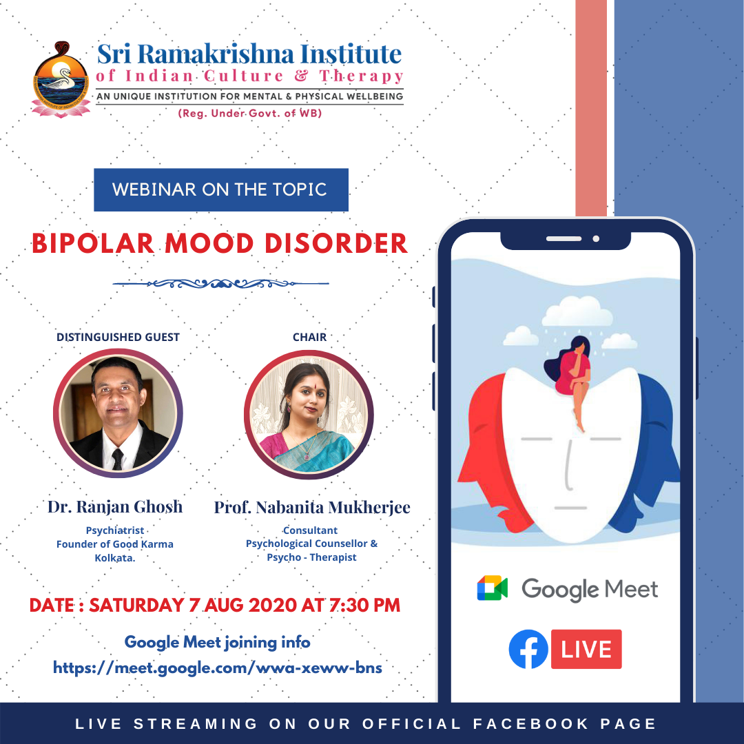 Webinar on Bipolar Mood Disorder - Sri Ramakrishna Institute of Indian ...